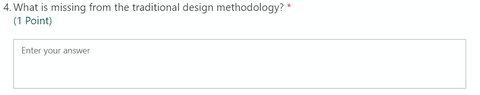Solved 4. What is missing from the traditional design | Chegg.com