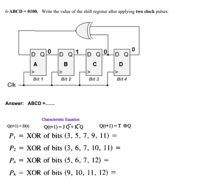 Solved 6-ABCD = 0100, Write the value of the shift register | Chegg.com