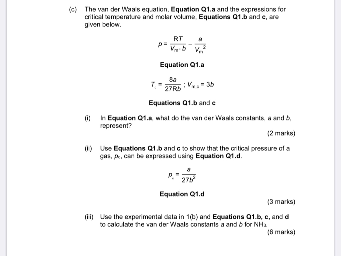 Solved (c) The van der Waals equation, Equation Q1.a and the | Chegg.com