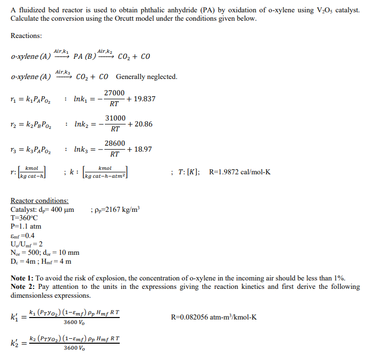 Solved A fluidized bed reactor is ﻿used to ﻿obtain phthalic | Chegg.com