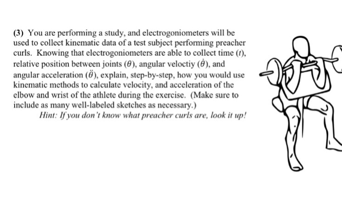 Solved This is a biomechanics question please do question 4 | Chegg.com