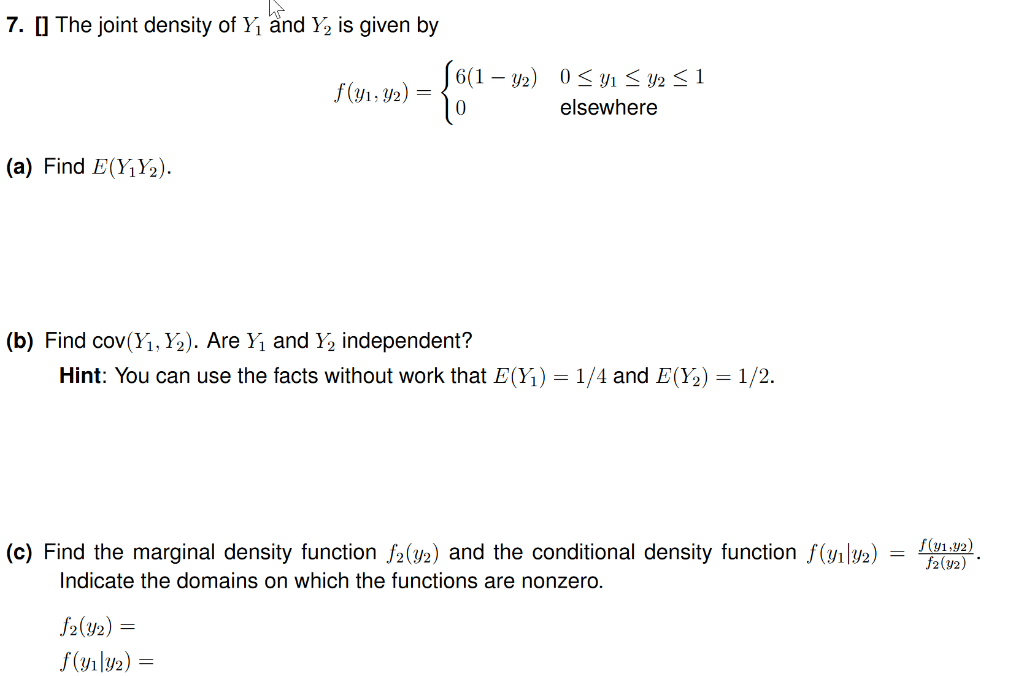 Solved his 7. ] The joint density of Yi and Y2 is given by | Chegg.com
