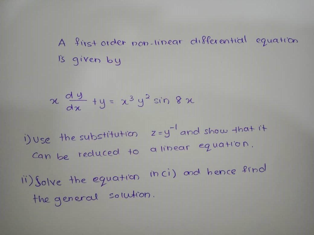 Solved A first order non-linear differential equation is | Chegg.com