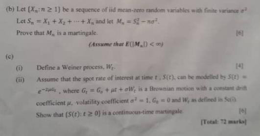 Solved (b) Let (Xn:n≥1} be a sequence of iid mean-zero | Chegg.com