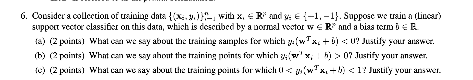 6. Consider a collection of training data {(Xi, Yi)} | Chegg.com