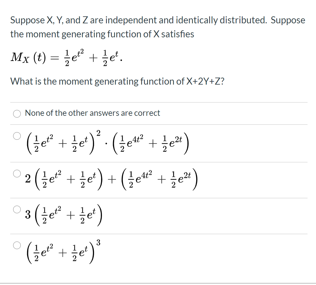 Solved Suppose X, Y, and Z are independent and identically | Chegg.com