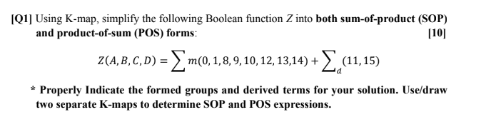 Solved [Q1] Using K-map, simplify the following Boolean | Chegg.com