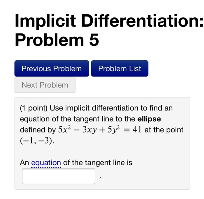 Solved Implicit Differentiation: Problem 1 Previous Problem | Chegg.com