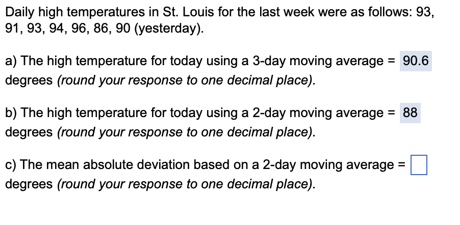 Solved Daily high temperatures in St. Louis for the last | Chegg.com