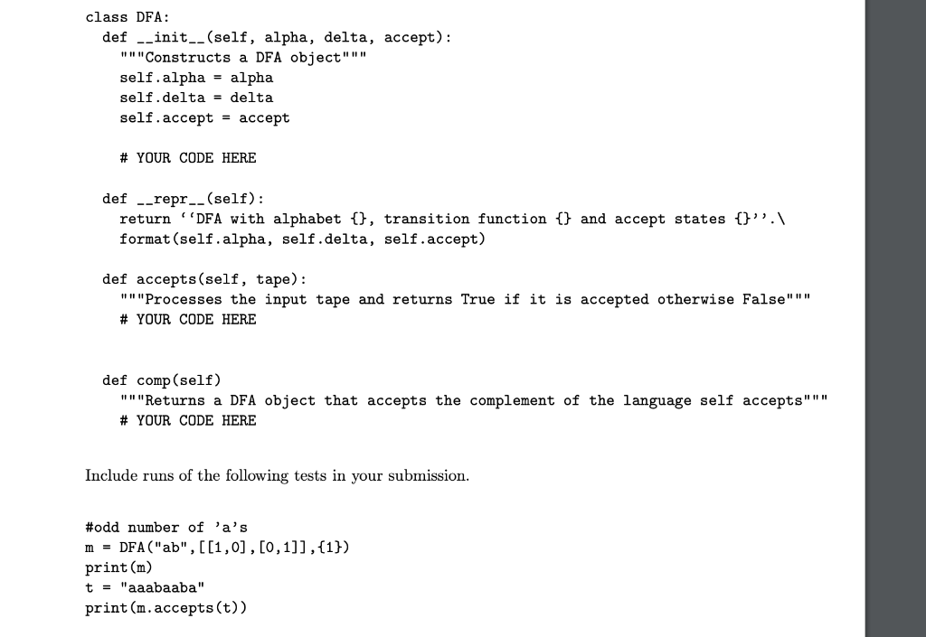 Solved Write a class for DFA type objects. Deterministic | Chegg.com