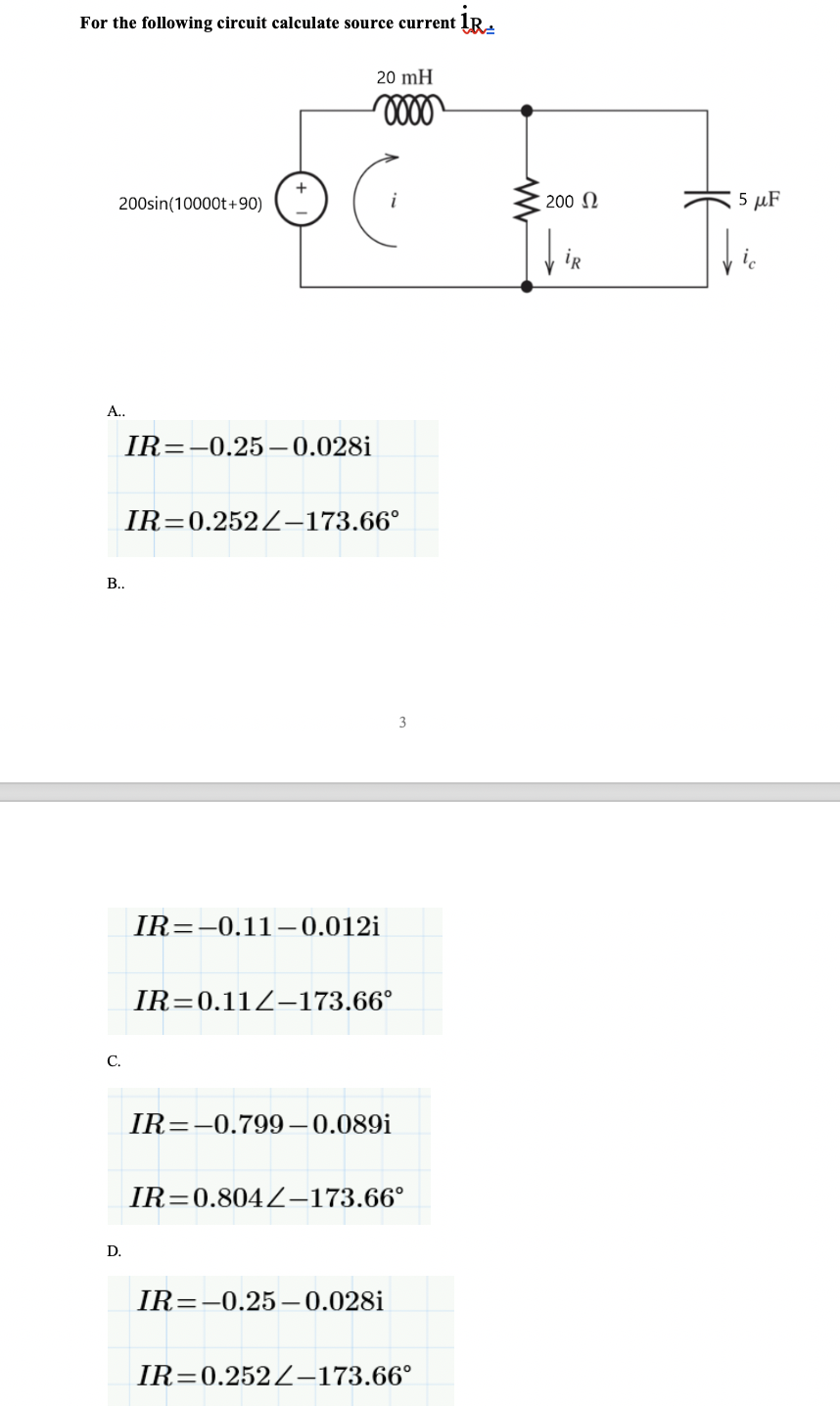 Solved For the following circuit calculate source current | Chegg.com
