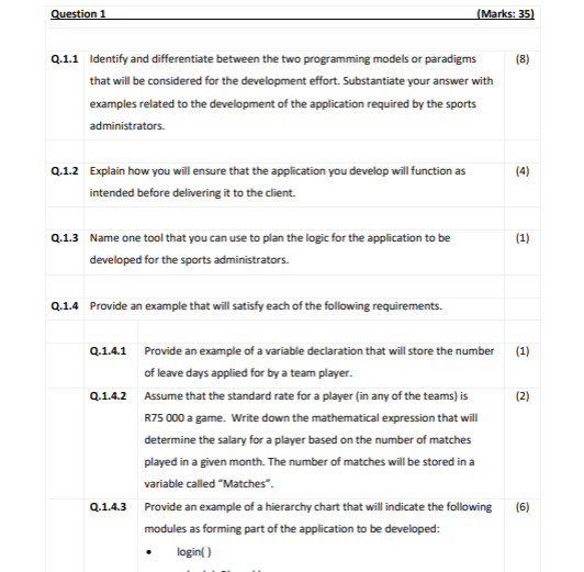 Solved Question 1 (Marks: 35) Q.1.1 Identify and | Chegg.com