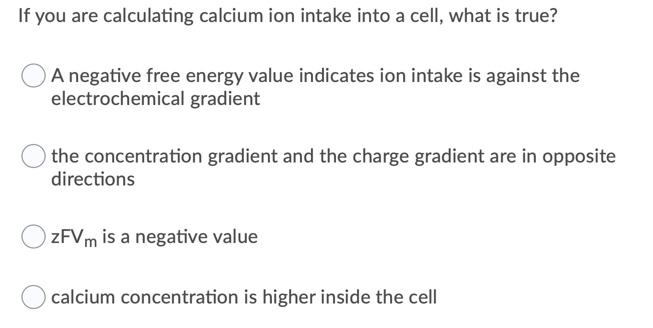 Solved If you are calculating calcium ion intake into a | Chegg.com
