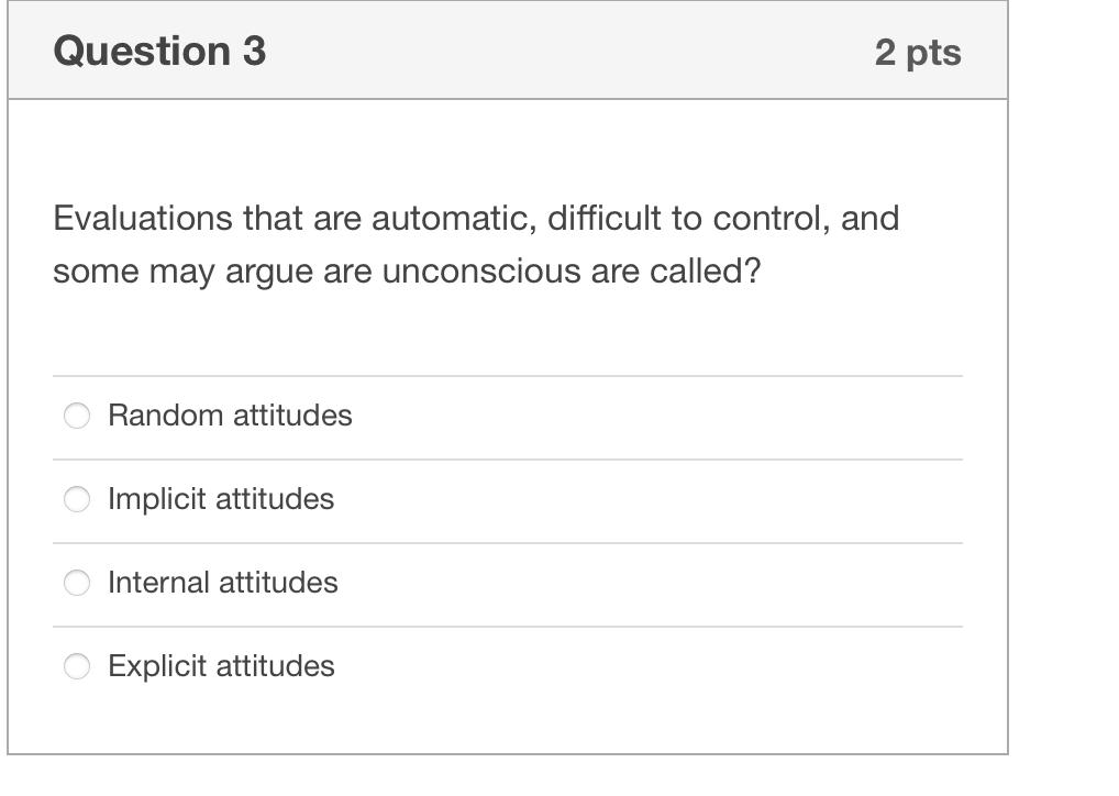 Solved Evaluations that are automatic, difficult to control, | Chegg.com