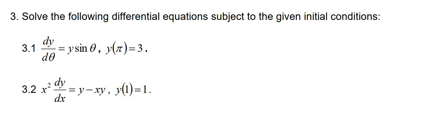 Solved 3. Solve the following differential equations subject | Chegg.com