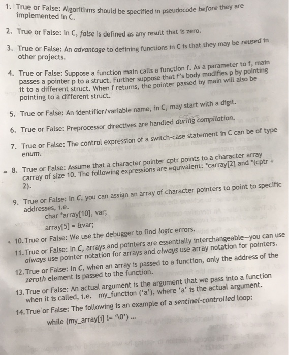 Solved 1. True or False: Algorithms should be specified in | Chegg.com