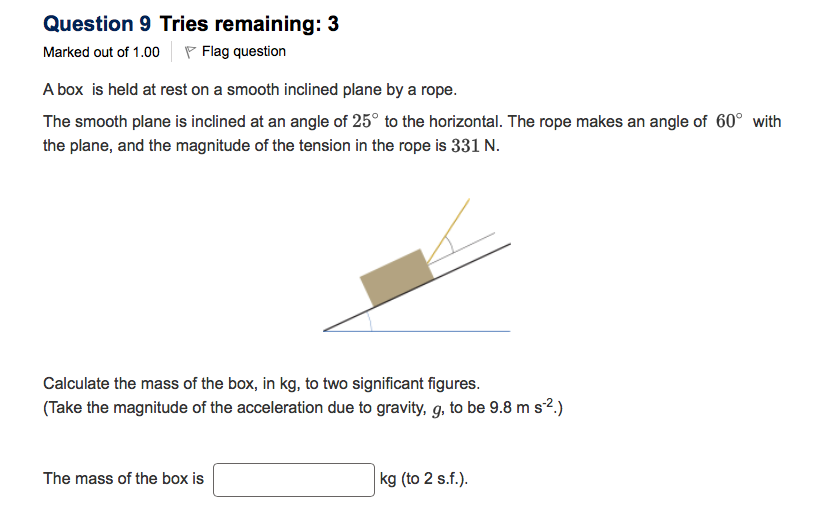 Solved Question 1 Tries remaining: 2 Marked out of 1.00 Flag | Chegg.com