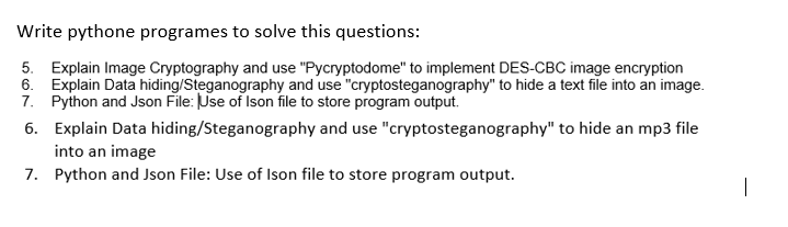 Solved Write pythone programes to solve this questions: 5. | Chegg.com