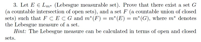 Solved 3. Let E E Lm* (Lebesgue measurable set). Prove that | Chegg.com