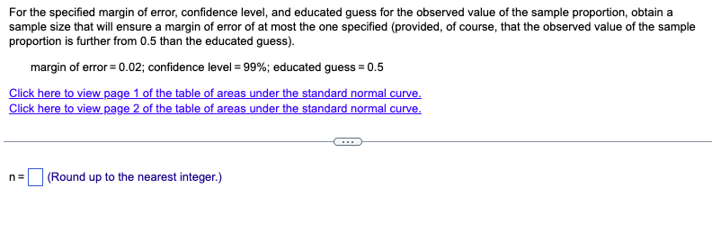 Solved For the specified margin of error, confidence level, | Chegg.com