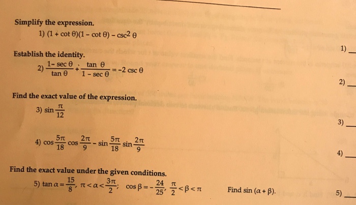 Solved Simplify the expression. 1) (1 + cot ?)(1-cot ?)-csc2 | Chegg.com