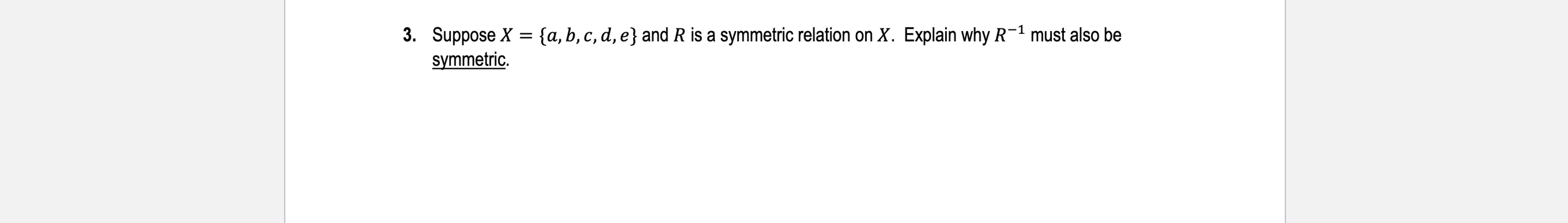 Solved Suppose x={a,b,c,d,e} ﻿and R is ﻿a symmetric relation | Chegg.com