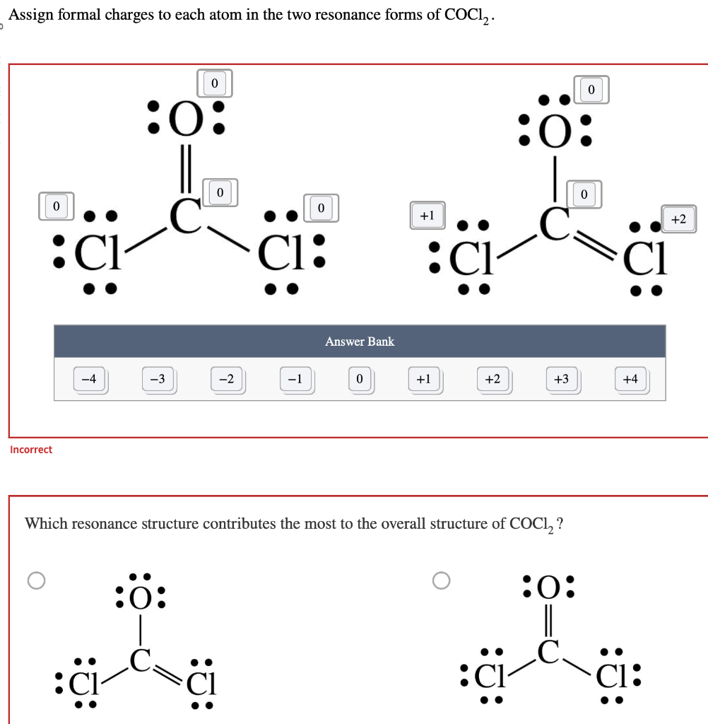 Solved Assign formal charges to each atom in the two | Chegg.com