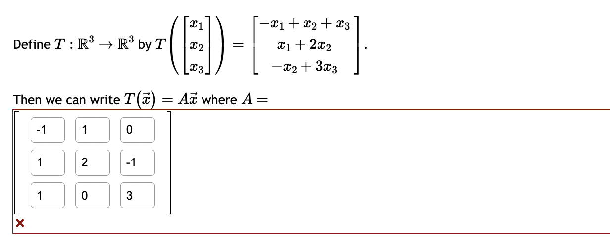 Solved Define T:R3→R3 by | Chegg.com