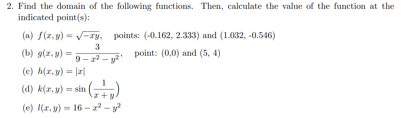 Solved 3 2. Find the domain of the following functions. | Chegg.com
