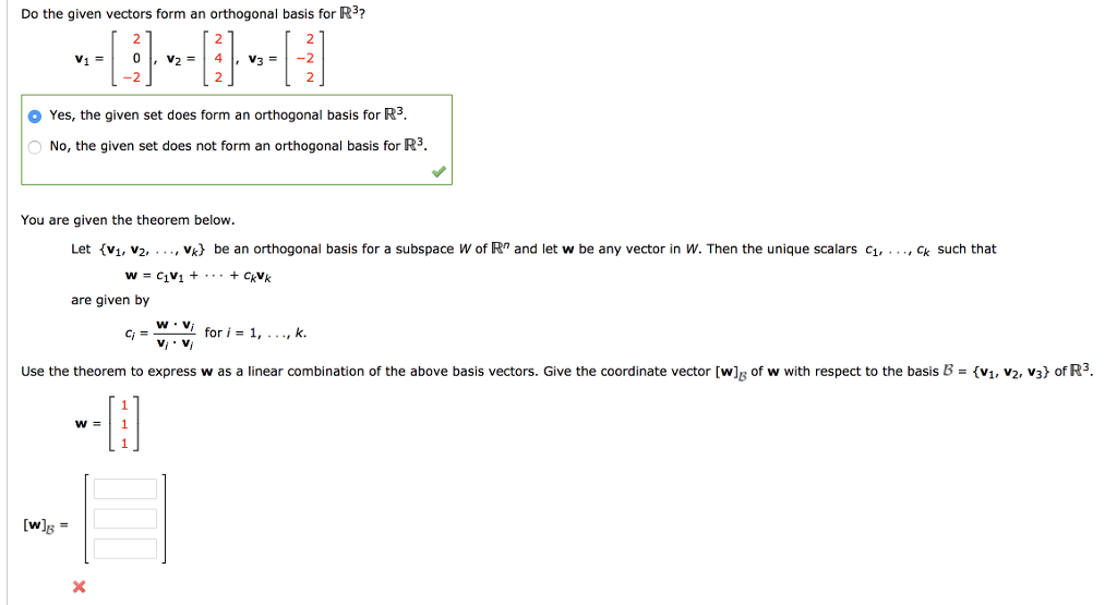 Solved Do the given vectors form an orthogonal basis for R3? | Chegg.com