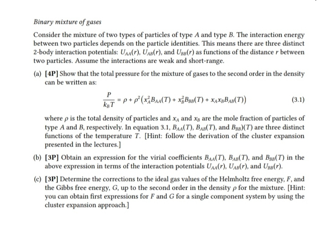 Solved Binary mixture of gases Consider the mixture of two | Chegg.com