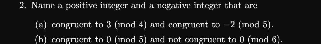 Solved 2. Name a positive integer and a negative integer | Chegg.com