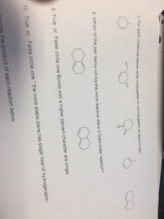 Solved 7. For each molecule below write conjugated or | Chegg.com
