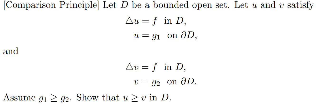 Solved Comparison Principle) Let D be a bounded open set. | Chegg.com
