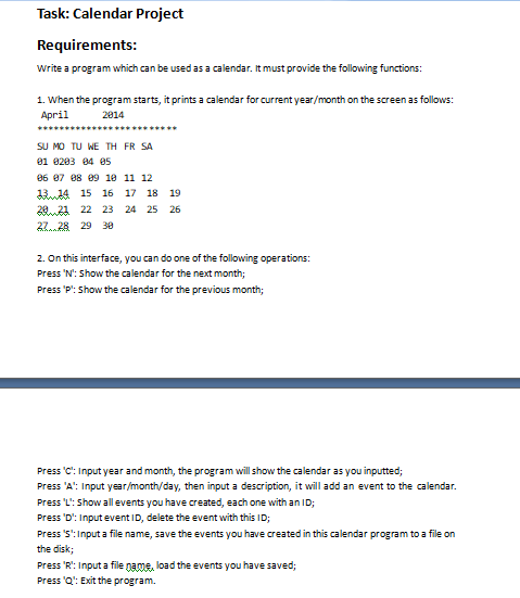 Solved Task: Calendar Project Requirements: Write a program | Chegg.com