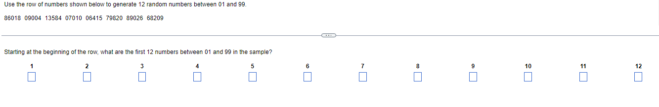Solved Use The Row Of Numbers Shown Below To Generate 12