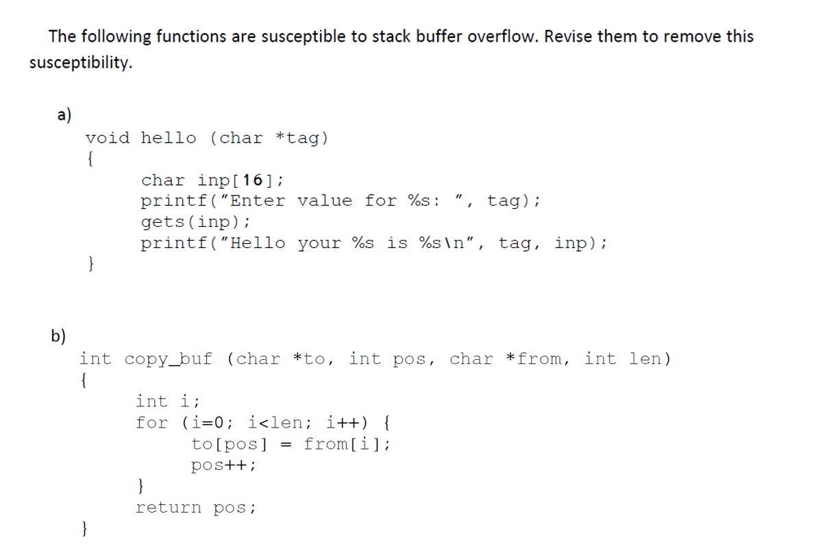 Solved The following functions are susceptible to stack | Chegg.com