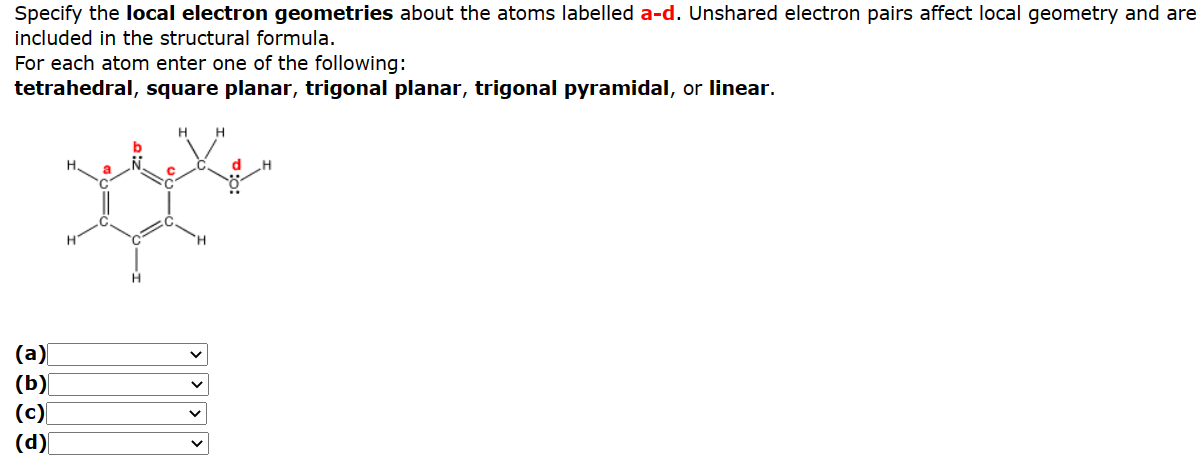 Solved Specify the local electron geometries about the atoms | Chegg.com