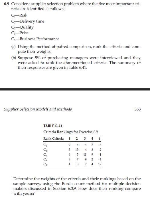 6.9 Consider a supplier selection problem where the | Chegg.com