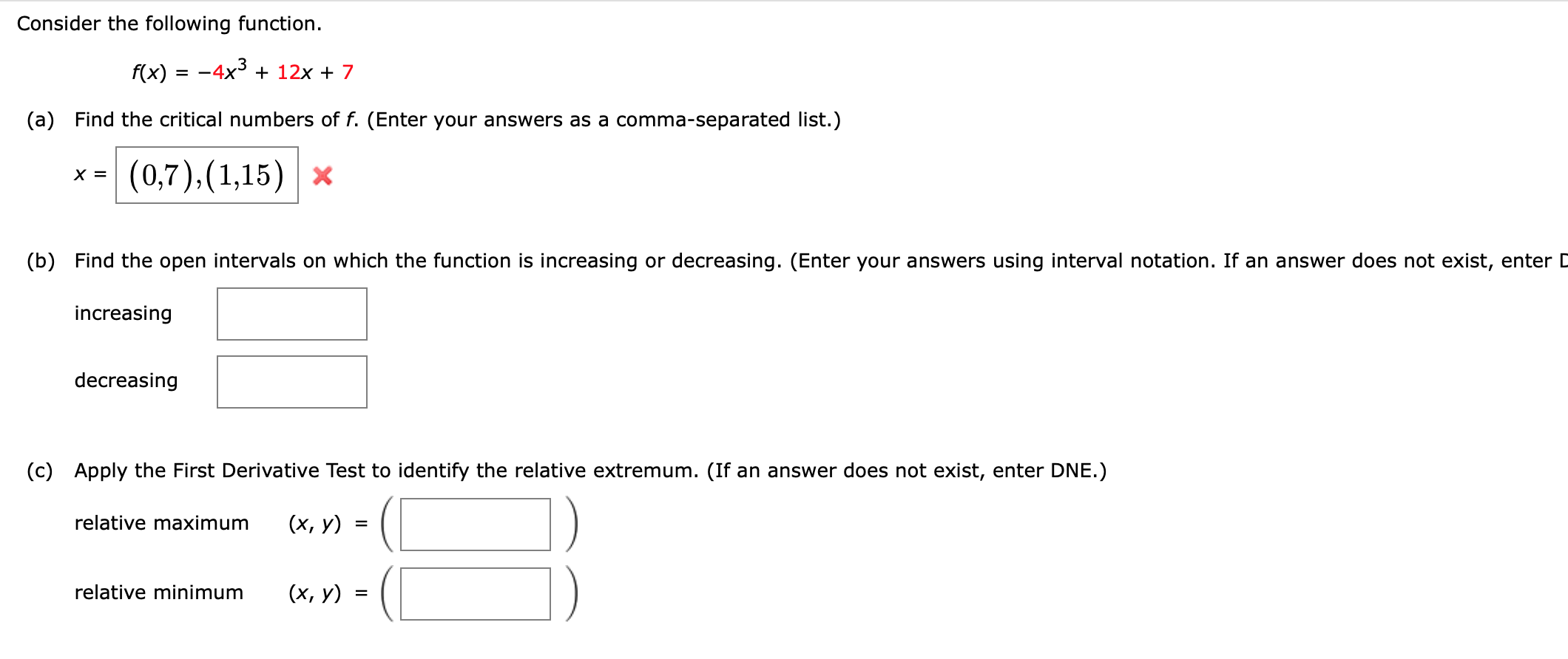Solved Consider the following function. f(x) = -4x3 + 12x + | Chegg.com