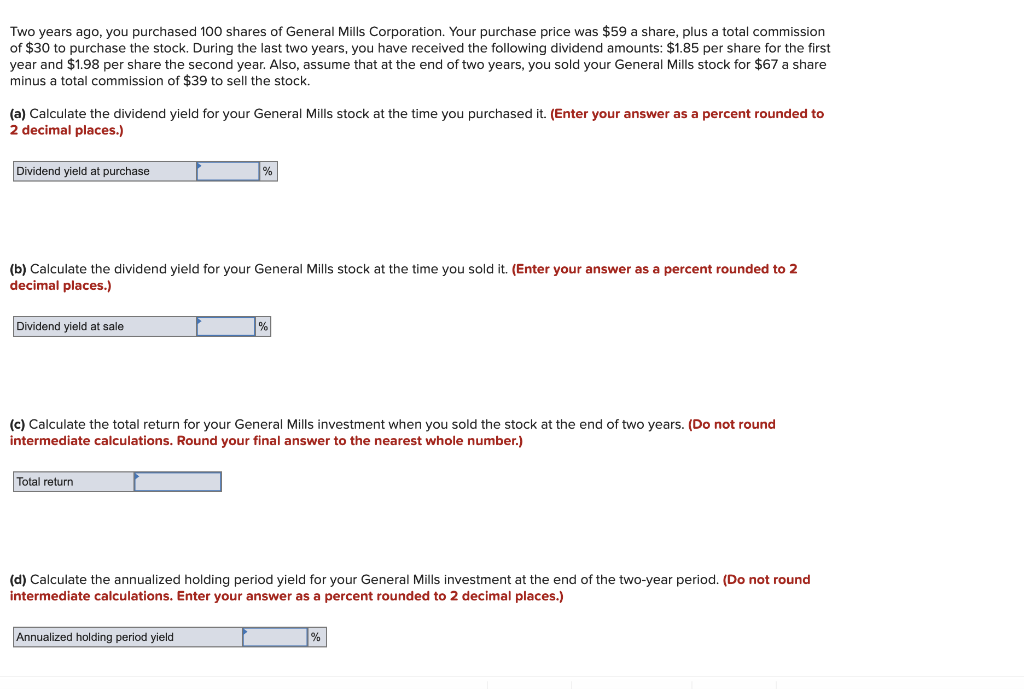 Solved Two years ago, you purchased 100 shares of General | Chegg.com