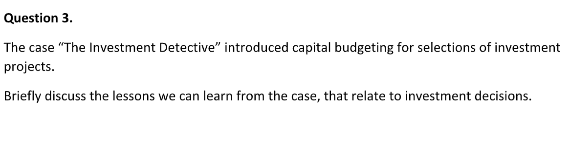 Solved Question 3. The case “The Investment Detective” | Chegg.com