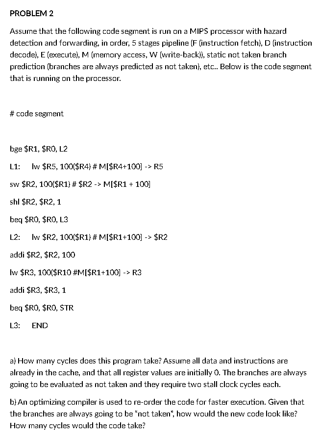 Solved PROBLEM 2 Assume that the following code segment is | Chegg.com