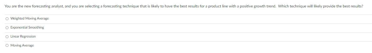 Solved You Are The New Forecasting Analyst And You Are