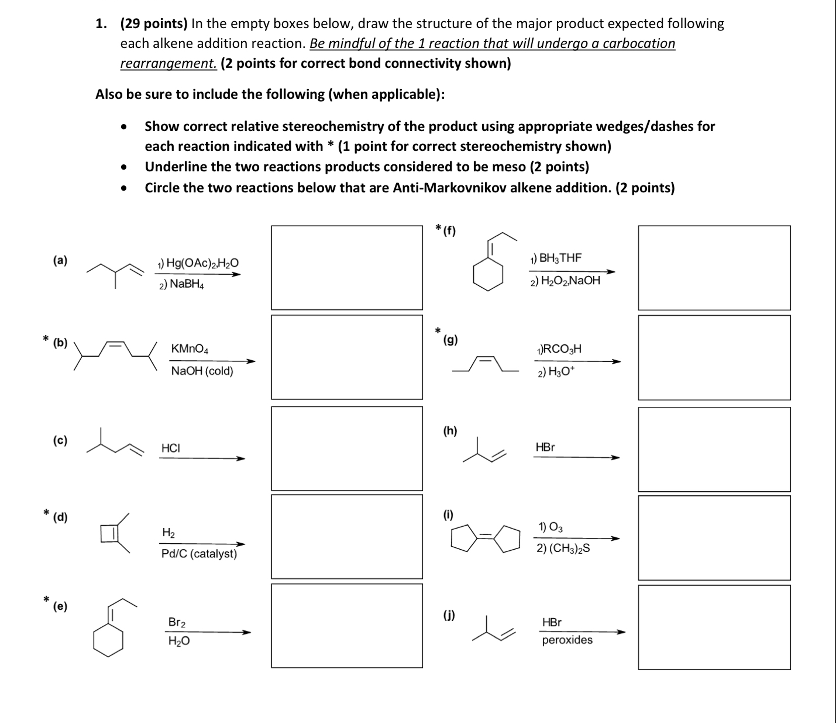 Solved In the empty boxes below, draw the structure of the | Chegg.com