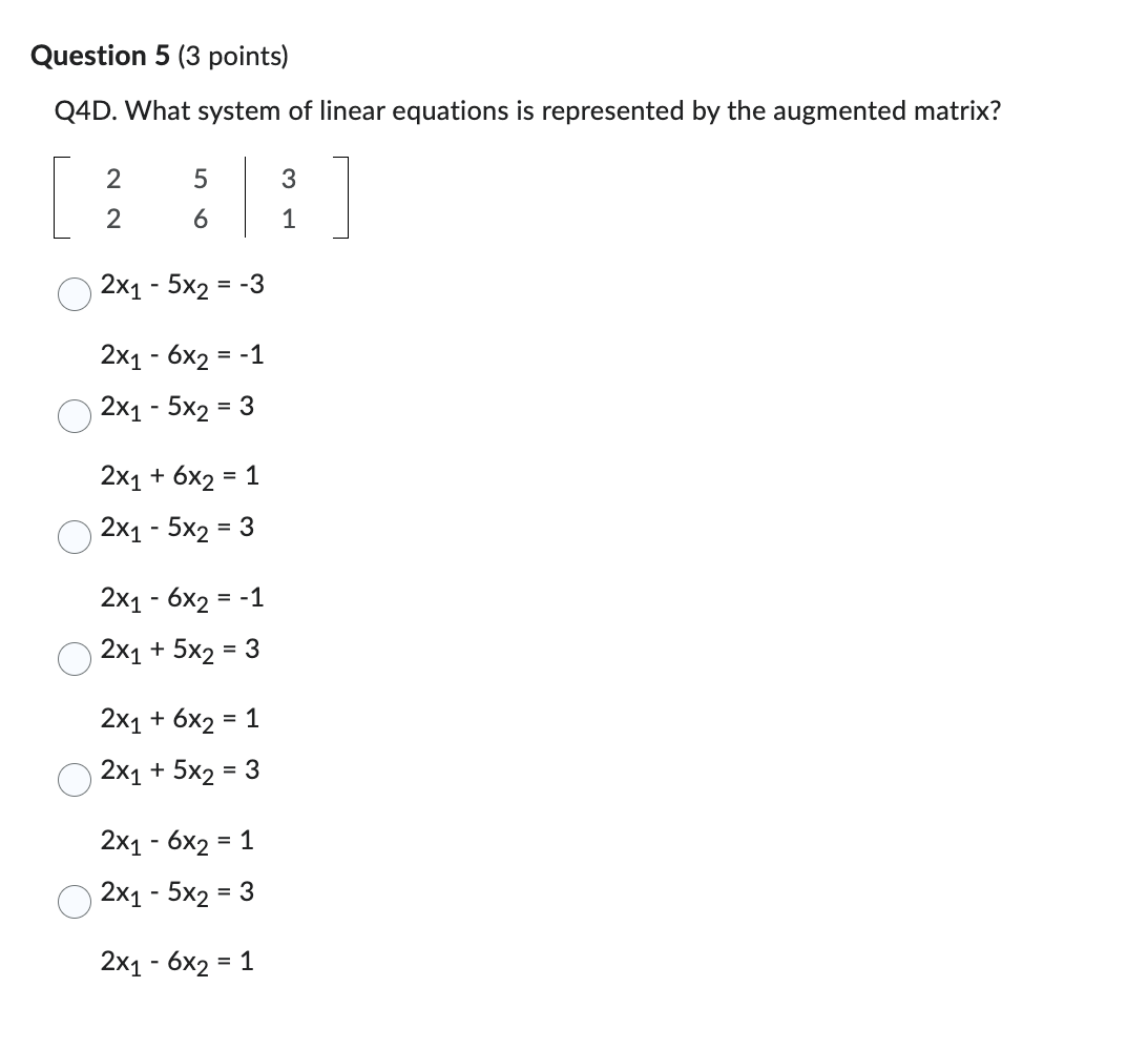 Solved Q6. Given the system represented by the augmented | Chegg.com