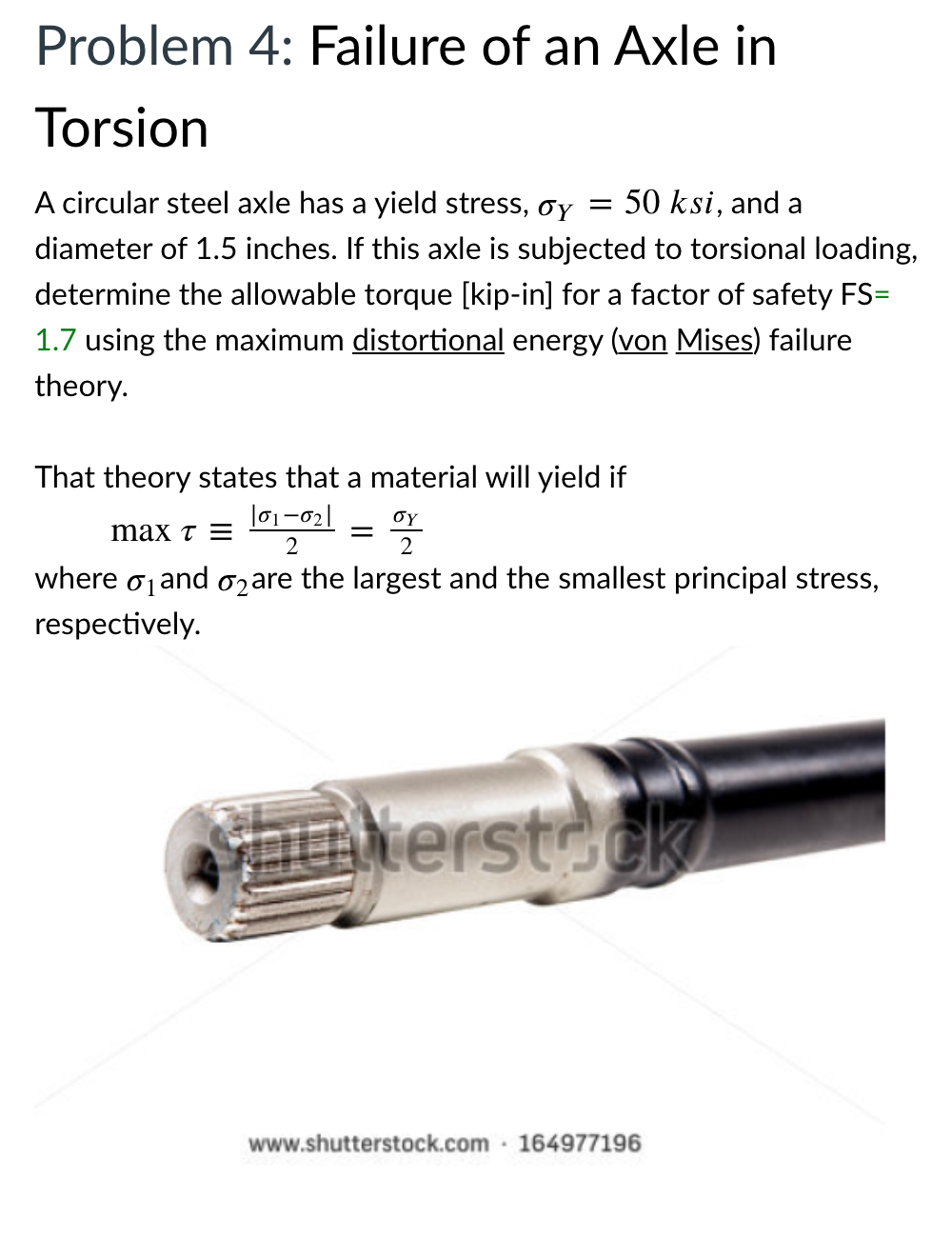 Solved Problem 4: Failure of an Axle in Torsion A circular | Chegg.com