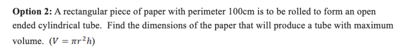 Solved Option 2: A rectangular piece of paper with perimeter | Chegg.com