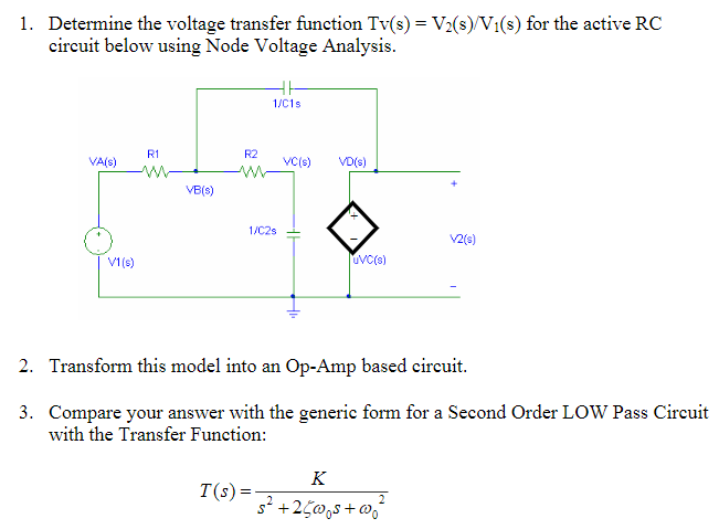 Solved 1. Determine the voltage transfer function Tv(s) = | Chegg.com