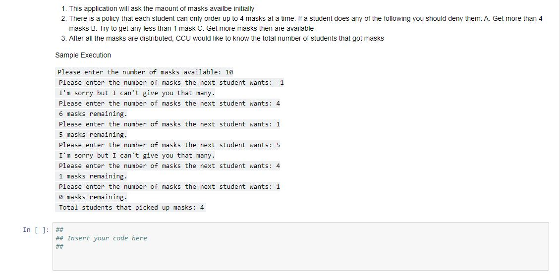 Solved 1. This application will ask the maount of masks | Chegg.com